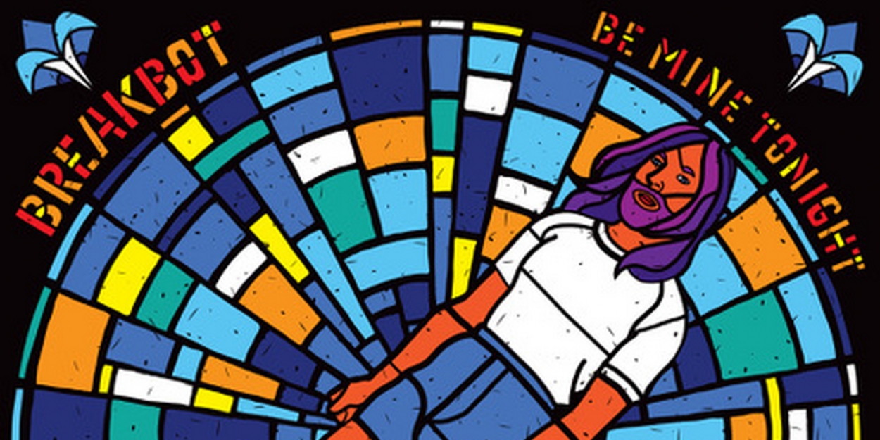 Breakbot Reveals New Single 'Be Mine Tonight'