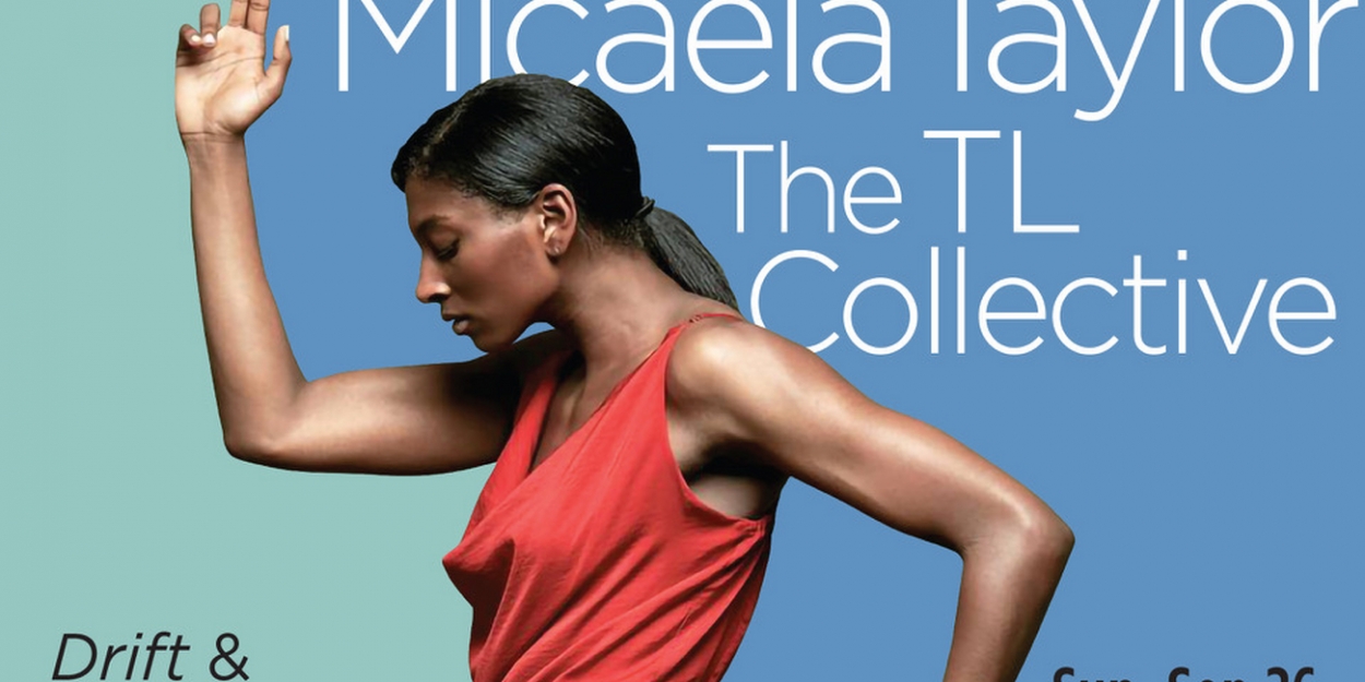 Micaela Taylor and Company Cap Musco Center Residency With Public ...
