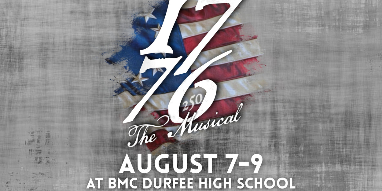 1776 to Open at Little Theatre of Fall River Amid America's 250th ...