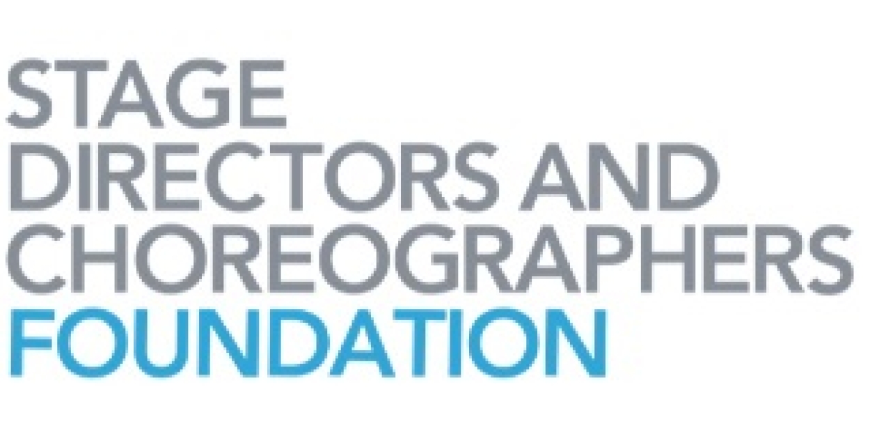 Stage Directors And Choreographers Foundation Announces Awardees And ...