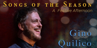 Gino Quilico Returns to Collingwood Music Festival With SONGS OF THE SEASON