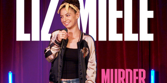 Liz Miele New Comedy Special 'Murder Sheets' Will Make Worldwide ...