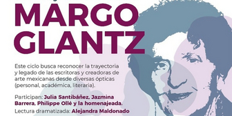 Rendirán Homenaje A La Escritora Margo Glantz Durante El Ciclo Protagonistas De La Literatura