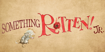 SOMETHING ROTTEN! JR. Is Now Available for Licensing