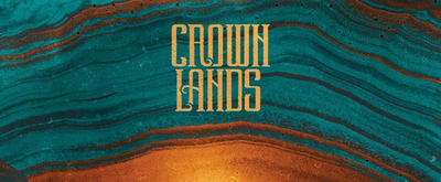 Crown Lands Announce Self-Titled Debut Album