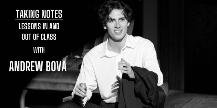 Andrew Bova to Present TAKING NOTES: LESSONS IN AND OUT OF CLASS at The ...