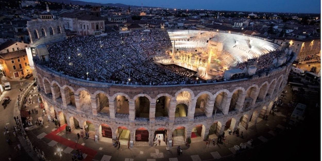 ARENA DI VERONA OPERA FESTIVAL to Open With 50-Plus Nights of Opera in ...