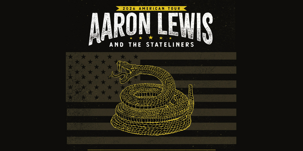 Aaron Lewis And The Stateliners To Bring 2026 American Tour To ...