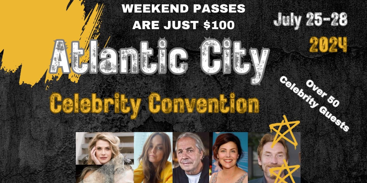 Atlantic City Celebrity Convention Set For This Month