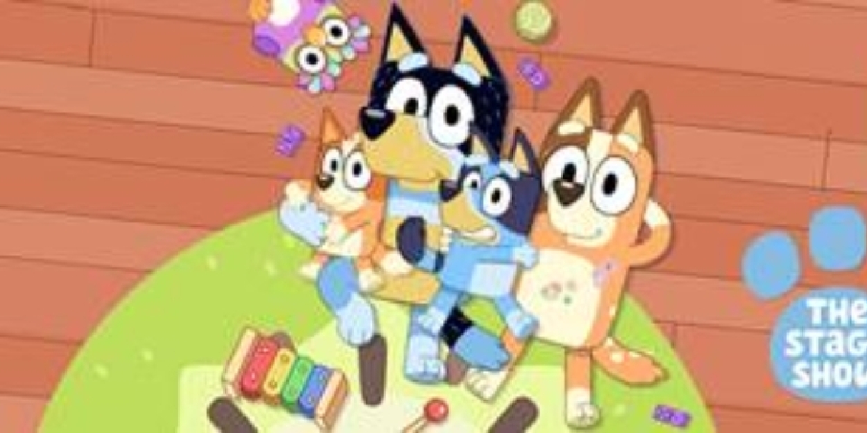 BLUEY'S BIG PLAY Returns To The Fabulous Fox in 2024