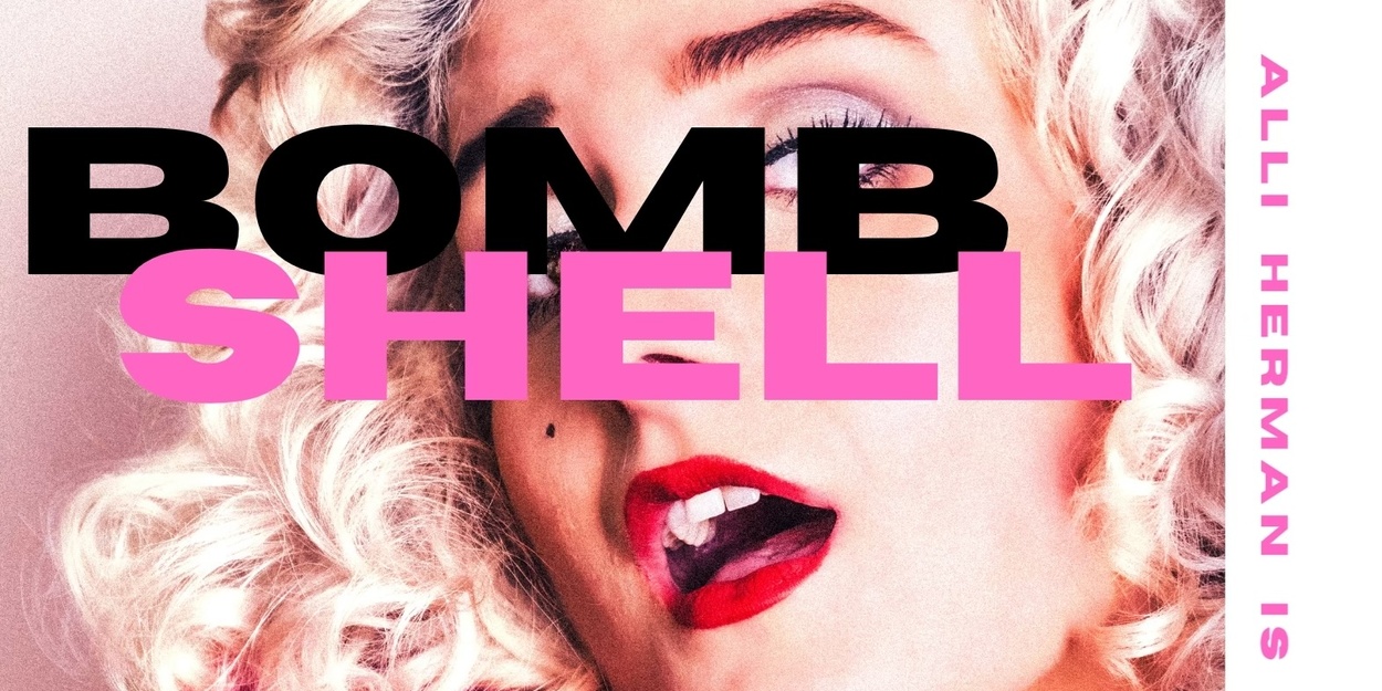 BOMBSHELL to Make World Premiere at Hollywood Fringe Festival