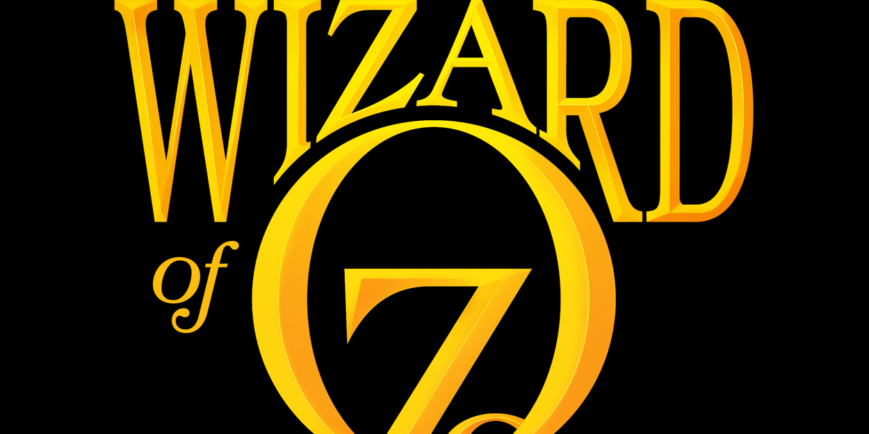 THE WIZARD OF OZ to be Presented at Big Noise Theatre Beginning April 2026