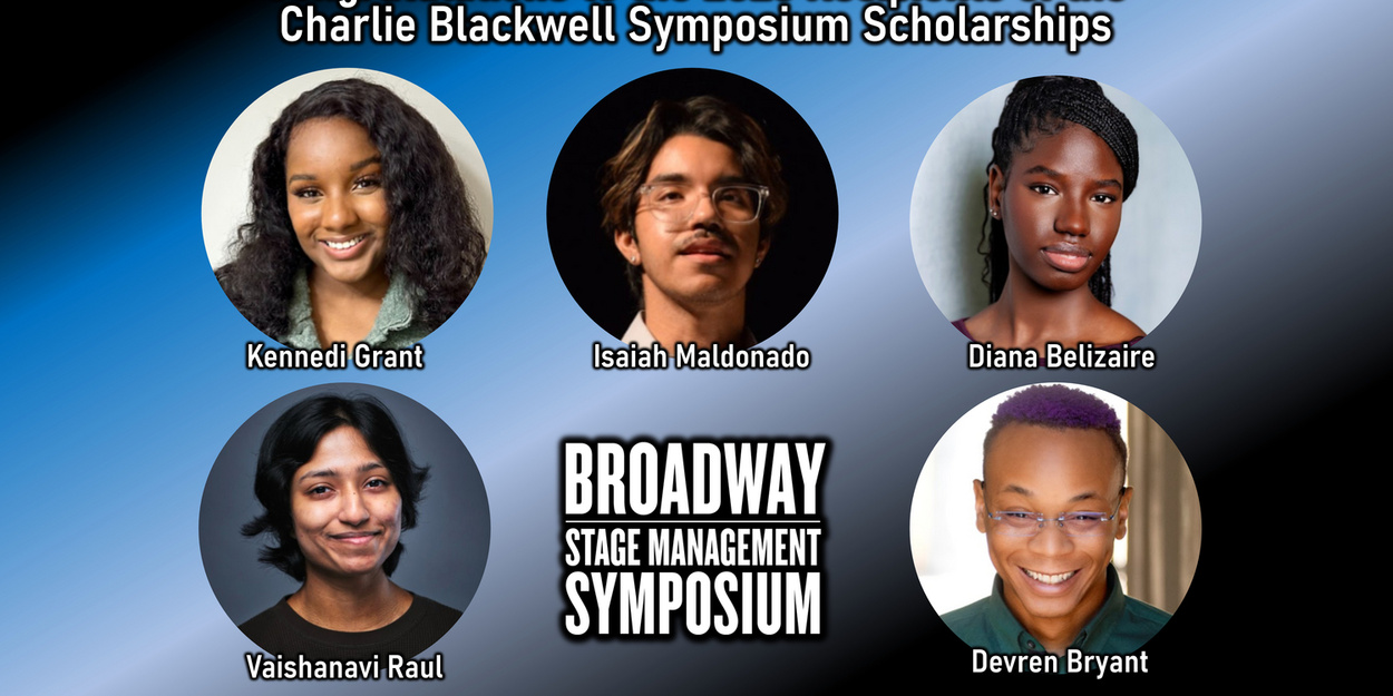 Broadway Stage Management Symposium Names 2026 Charlie Blackwell ...