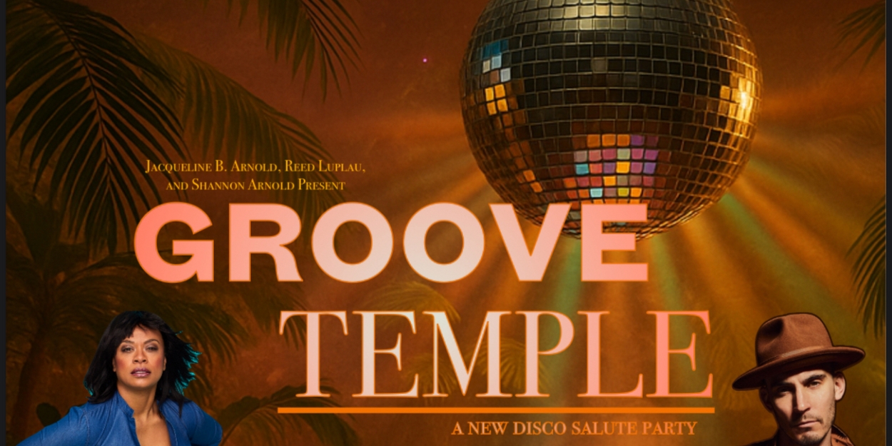 GROOVE TEMPLE to Bring 1970s Disco Salute to Red Eye NYC