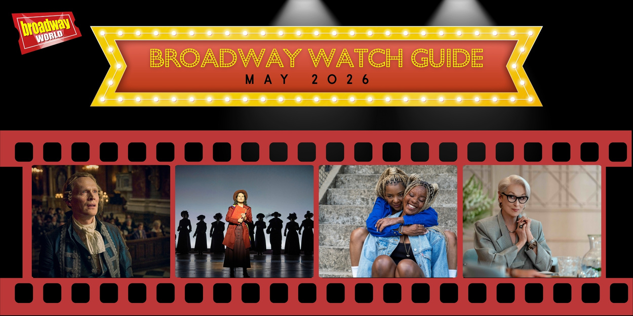 Broadway Watch Guide May 2026: SUFFS, AMADEUS, & More Theater Titles
