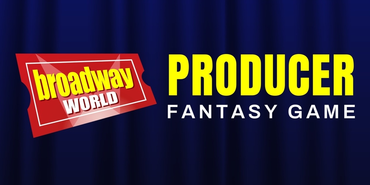 Mchace28's Roster - BroadwayWorld Producer Fantasy Game