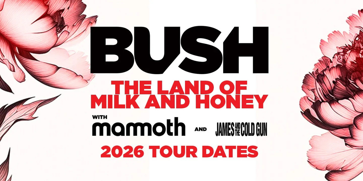 Bush Announces Clearwater Stop of THE LAND OF MILK AND HONEY TOUR