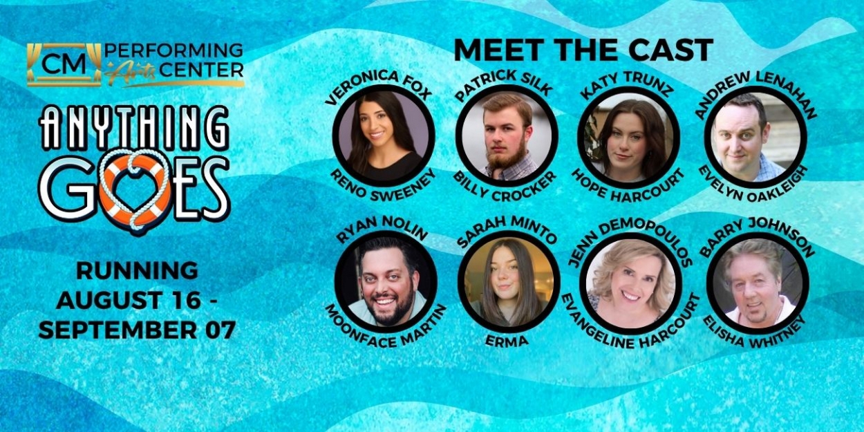Cast Set For ANYTHING GOES At CM Performing Arts Center