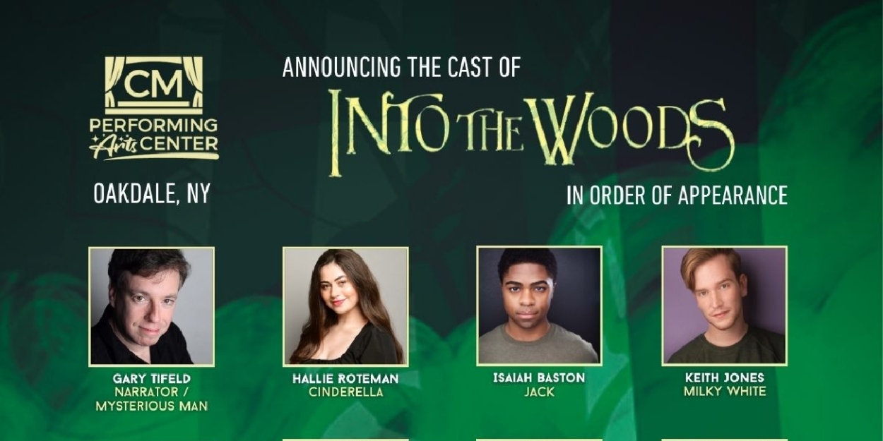 Cast Revealed For INTO THE WOODS At The CM Performing Arts Center