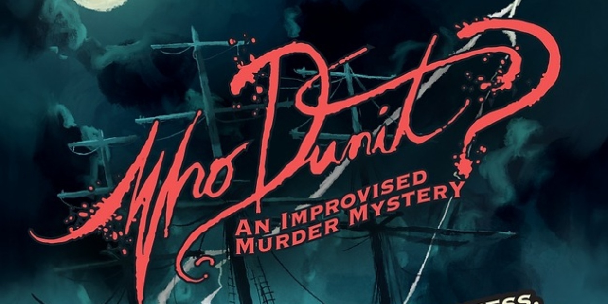 Contemporary Theater Company to Stage WHODUNIT? An Improvised Murder ...