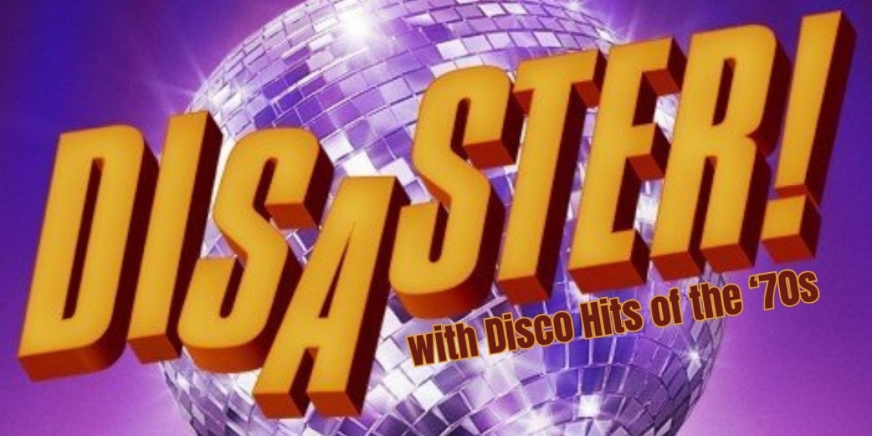 DISASTER! Brings 70s Hits and Hilarity to Marietta Theatre Company This ...