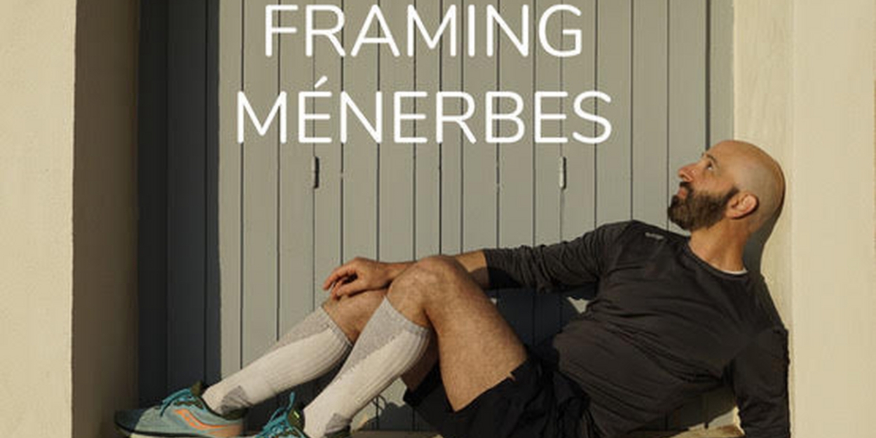 Daniel Gwirtzman Dance Company to Present FRAMING MÉNERBES Film ...