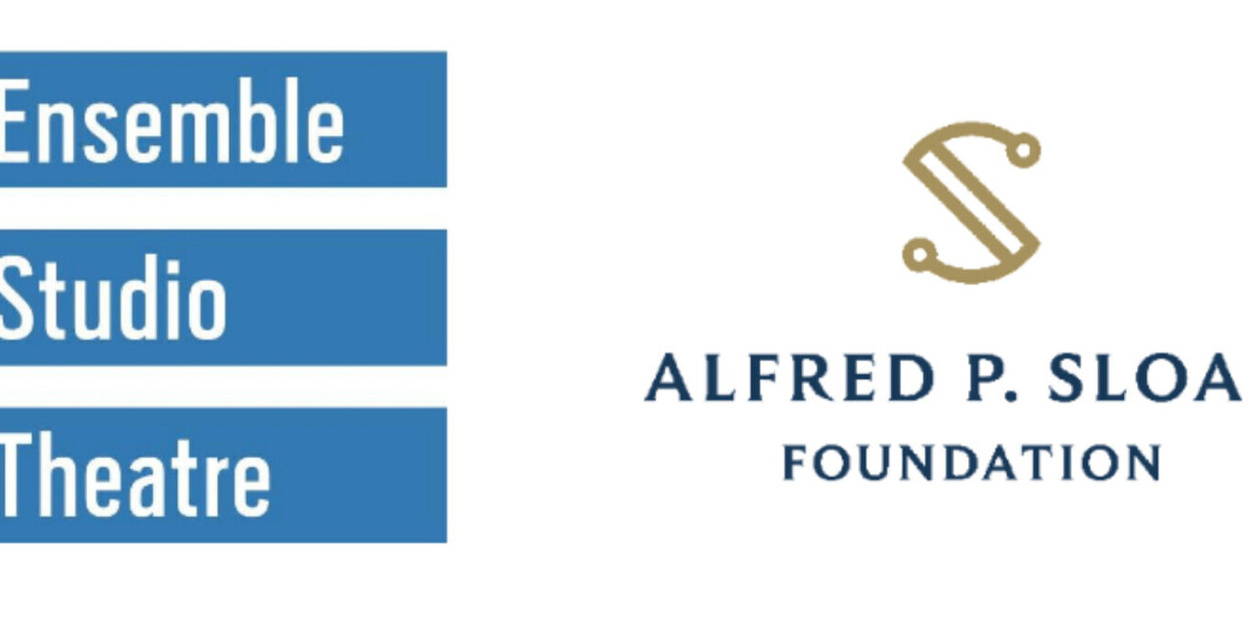 Ensemble Studio Theatre and Alfred P. Sloan Foundation to Award 2026 ...