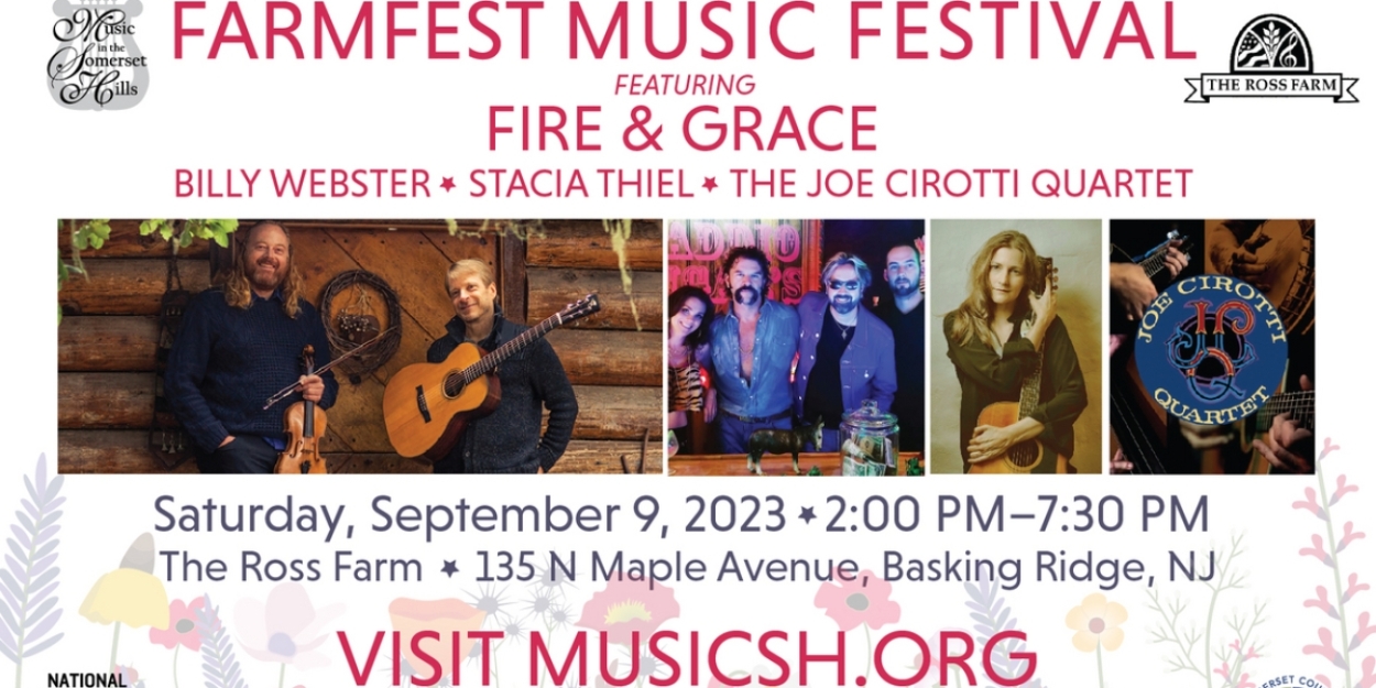FARMFEST: A Day of Music And Family Fun To Take Place At The Historic ...