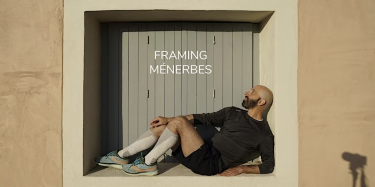FRAMING MENERBES Film Screening and Reception Comes to La Strada cinéma ...