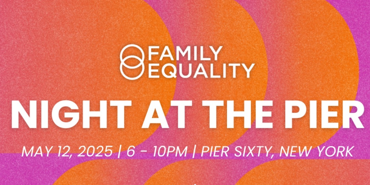 Family Equality's Night at the Pier Gala Will Honor Jason Weinberg and ...