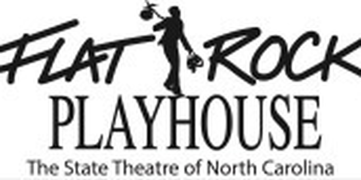 Flat Rock Playhouse Receives $20,000 Grant to Boost Henderson County's ...
