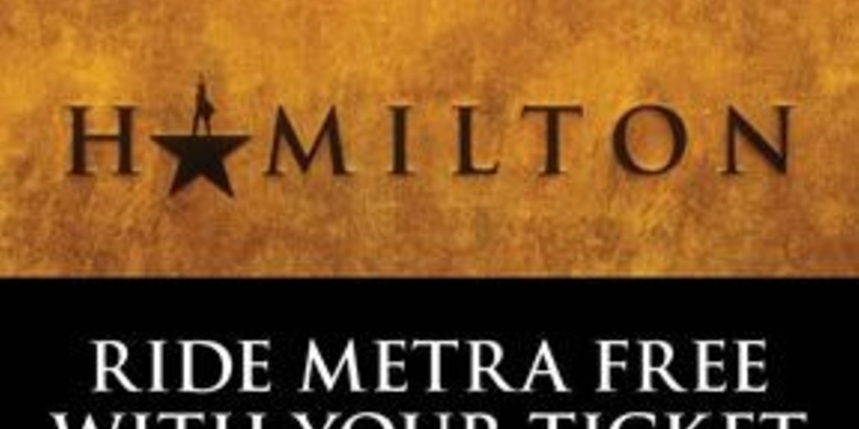 Free Metra Rides Offered for HAMILTON Attendees in Chicago