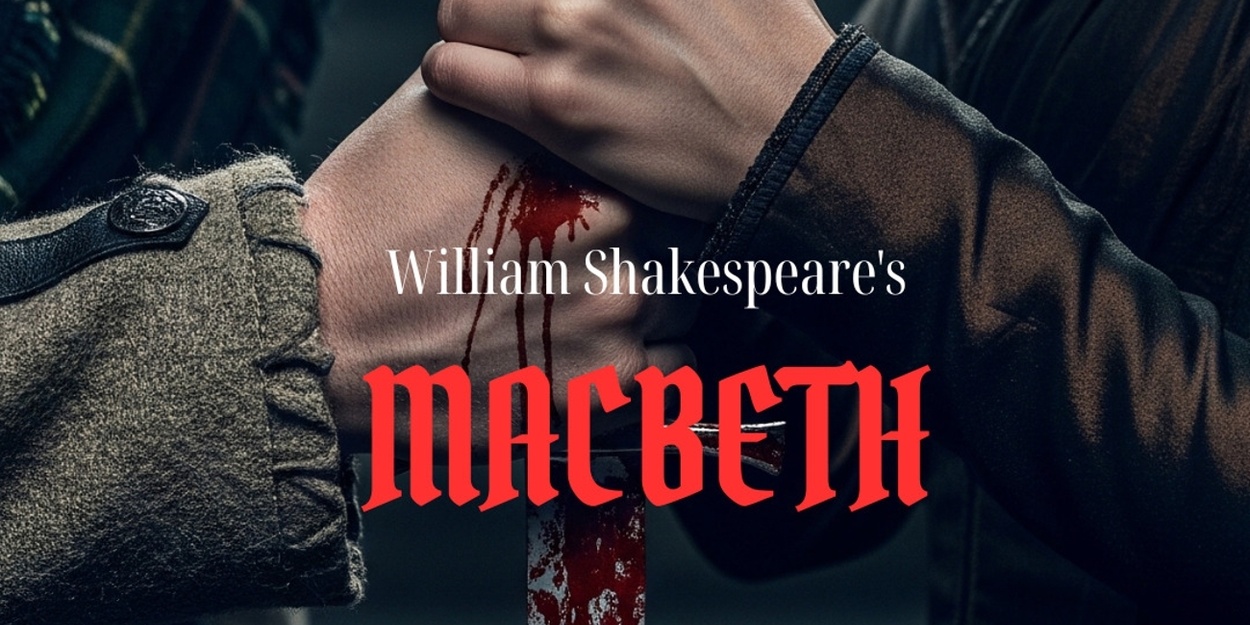Free Production of MACBETH Comes to Palm Beach Shakespeare Festival