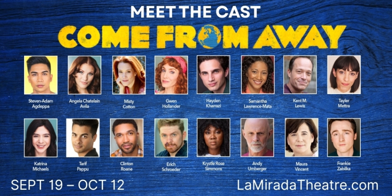 Full Cast Set for COME FROM AWAY at La Mirada Theatre