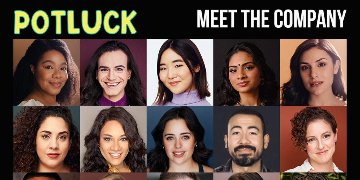 Full Cast and Creative Team Set for POTLUCK: A MUSICAL FEAST at ...
