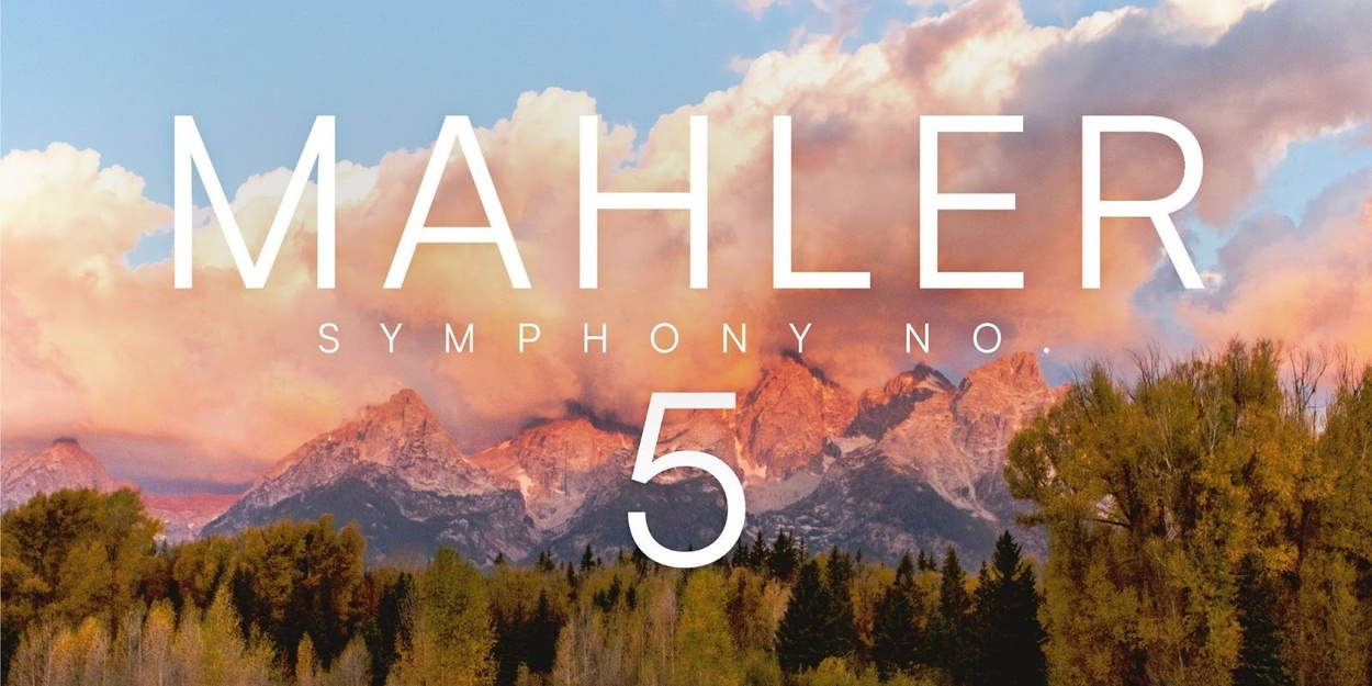 Grand Teton Music Festival to Release Mahler 5 Recording Led By Sir ...