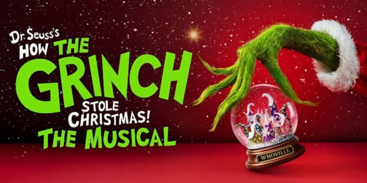 HOW THE GRINCH STOLE CHRISTMAS Comes to Leeds Playhouse This Holiday Season