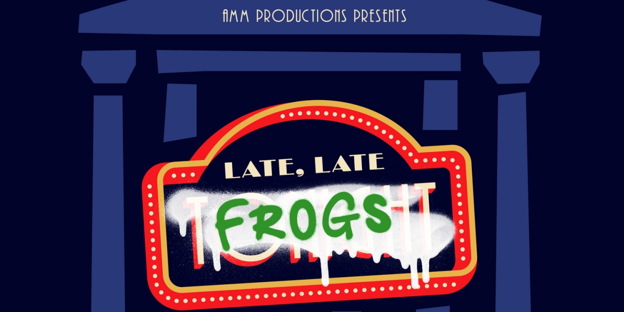 LATE, LATE FROGS: An An Immersive Satire at Target Margin Theatre