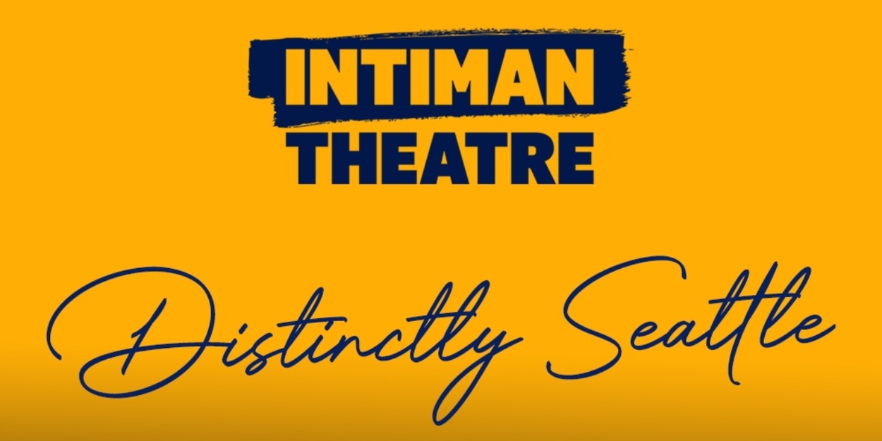 Intiman Theatre to Stage New Chekhov Adaptations This Spring in THE ...