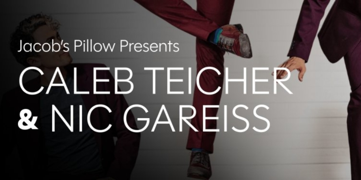 Jacob’s Pillow Hosts Caleb Teicher & Nic Gareiss in First-Ever Fall Program
