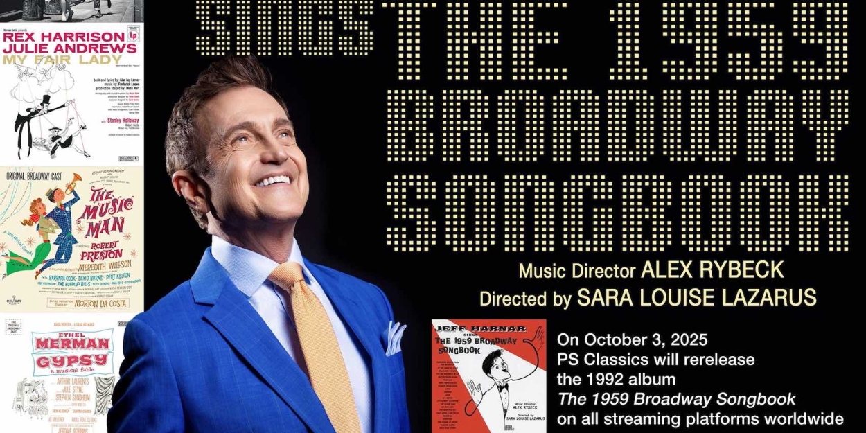 Jeff Harnar to Revisit THE 1959 BROADWAY SONGBOOK With Birdland Concert ...