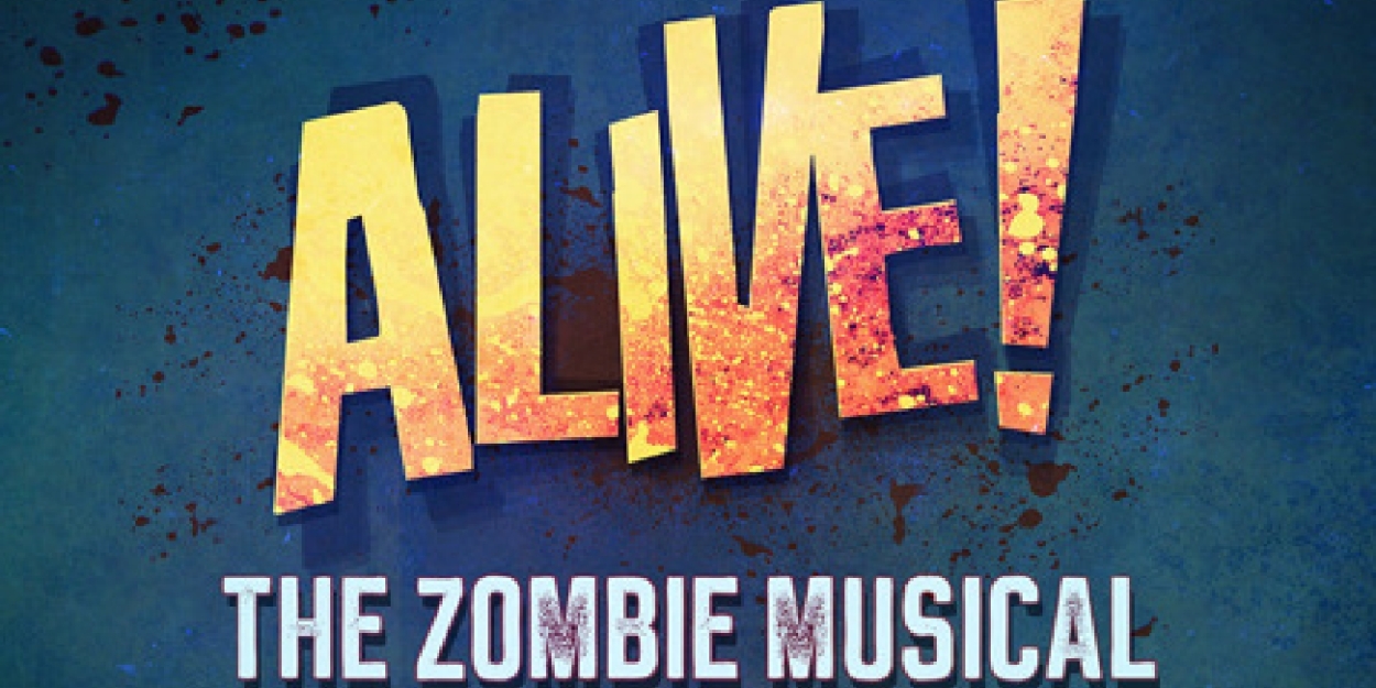 Josh Canfield's ALIVE! The Zombie Musical to Hold Concert Presentation ...