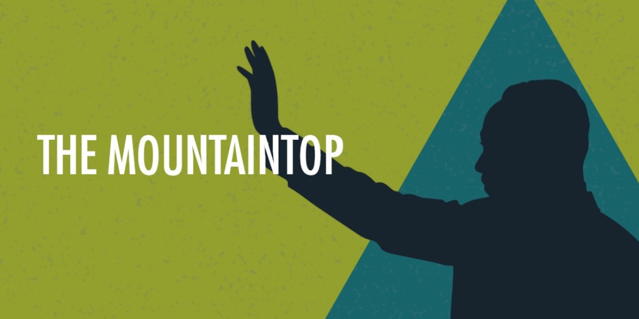 Katori Hall's THE MOUNTAINTOP Begins At New Village Arts In May