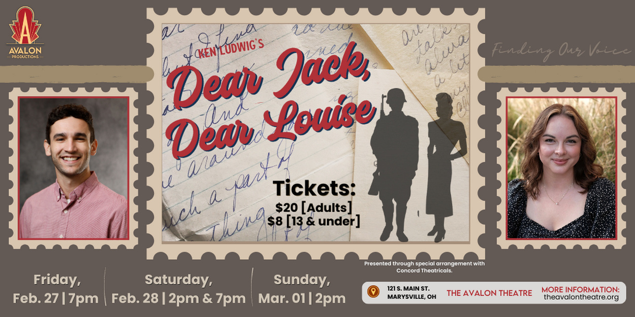Ken Ludwig’s DEAR JACK, DEAR LOUIS to be Presented at Avalon Theatre
