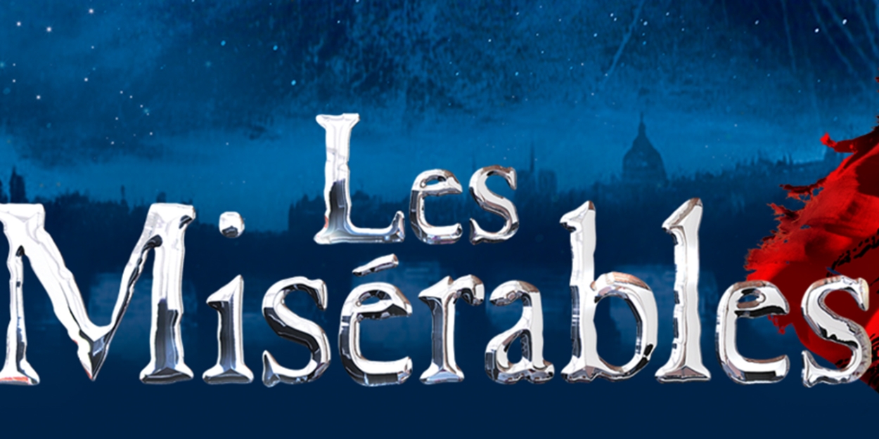 LES MISÉRABLES Tickets On Sale This Friday at Marcus Performing Arts Center