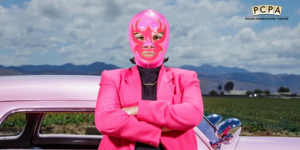 LUCHADORA! to Open at PCPA's Marian Theatre in Santa Maria