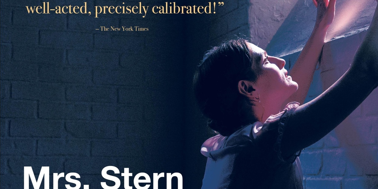 MRS. STERN Returns This Weekend to Luna Stage