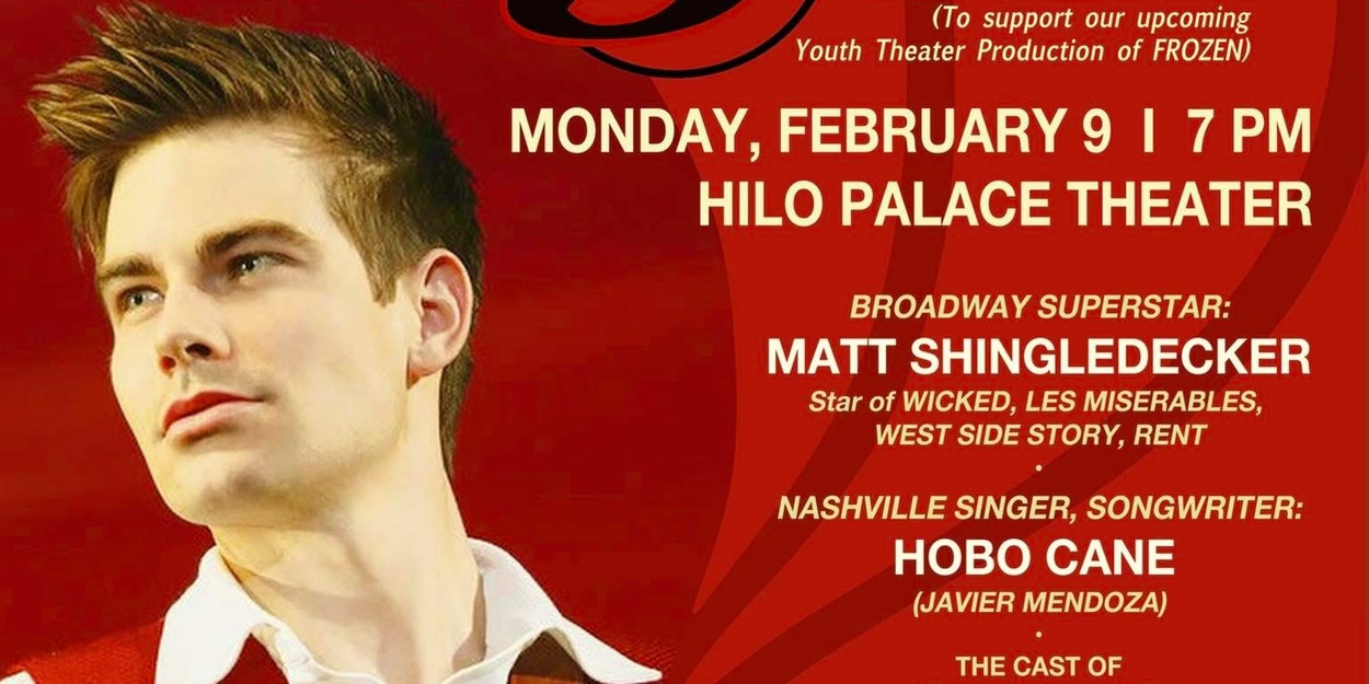 Matt Shingledecker to Star in HEART's 5th Anniversary Benefit Concert ...