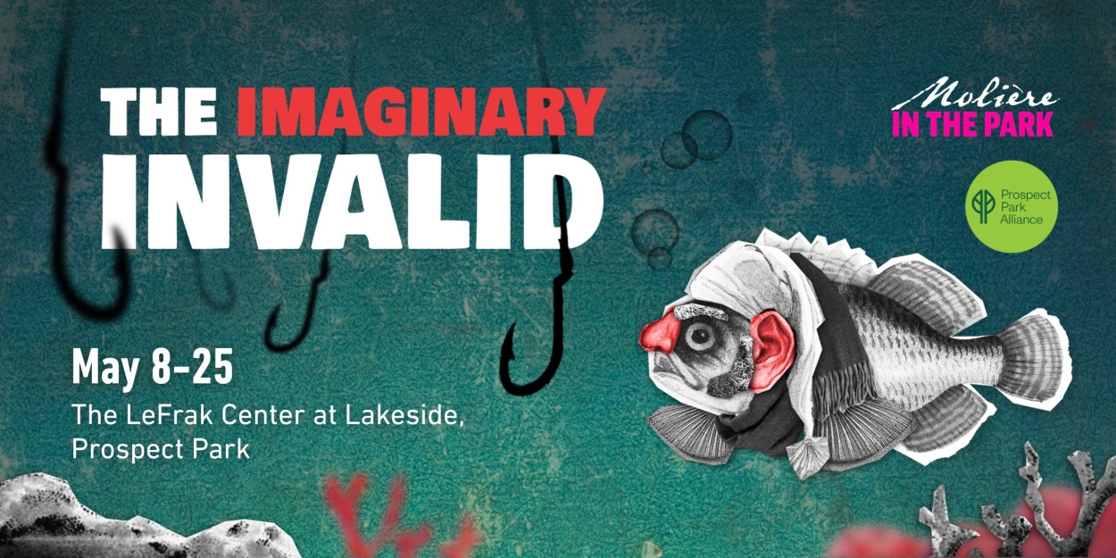 Moliere In The Park's World Premiere Translation Of THE IMAGINARY ...