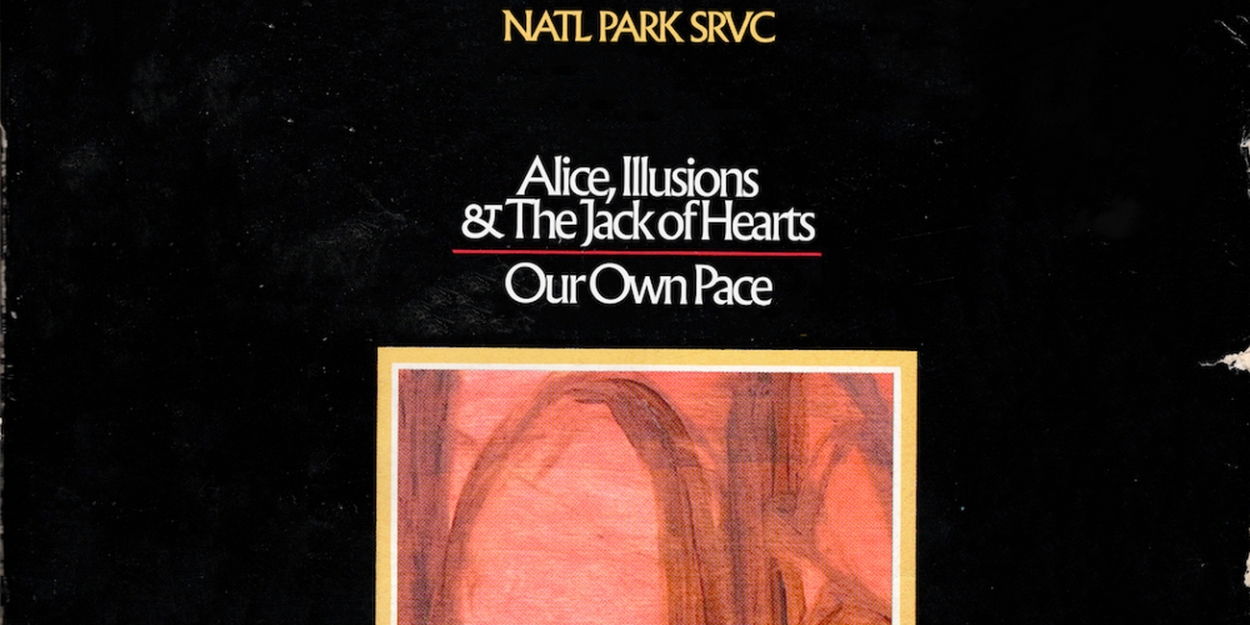 NATL PARK SRVC Releases New Double A-Side: 'Alice, Illusions & The Jack ...